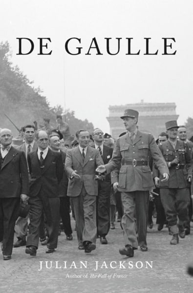 Charles de Gaulle and the Idea of France - American Renaissance