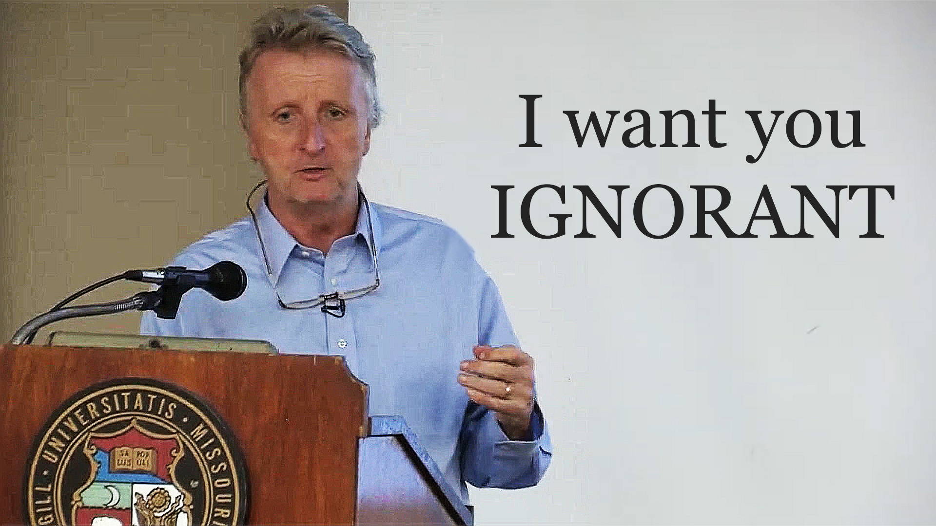 This Man Wants You Ignorant - American Renaissance